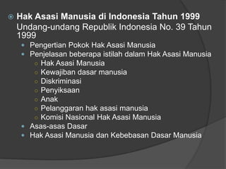 4. perkembangan ham di indonesia` | PPTX