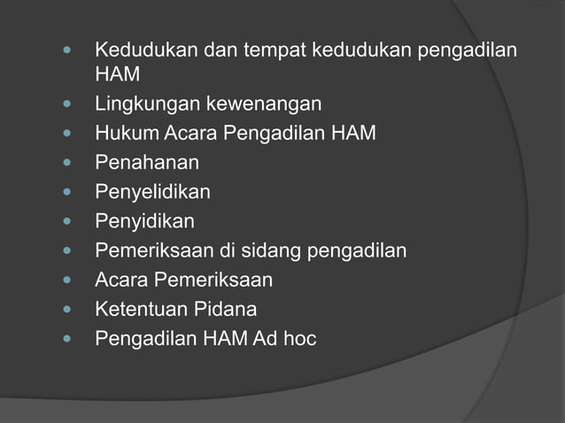 4. perkembangan ham di indonesia` | PPTX