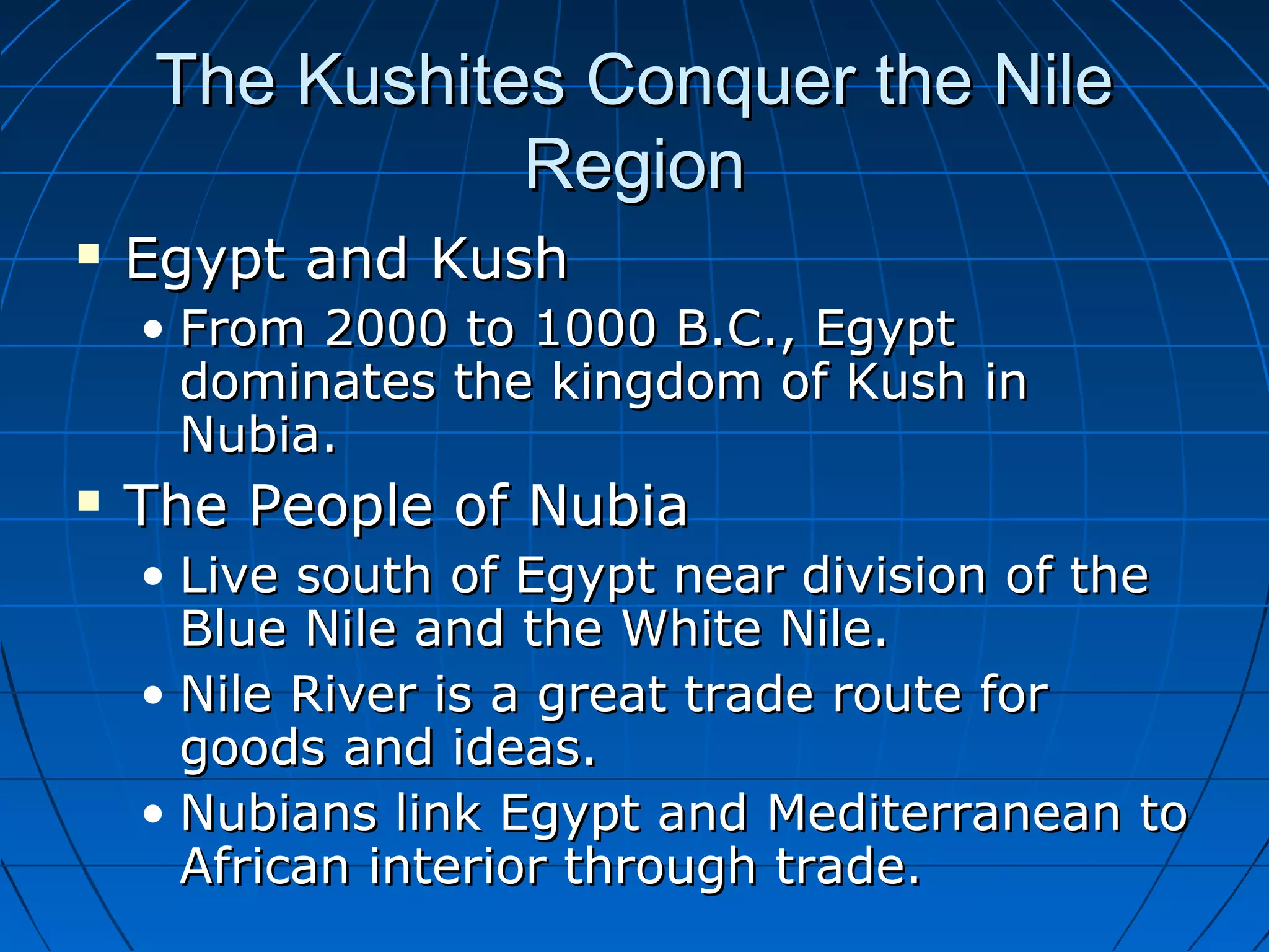 4.1 The Egyptian and Nubian Empires | PPT