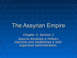 Assyrian Empire Timeline
