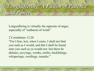 4. Fruit of the Spirit - Longsuffering | PPT