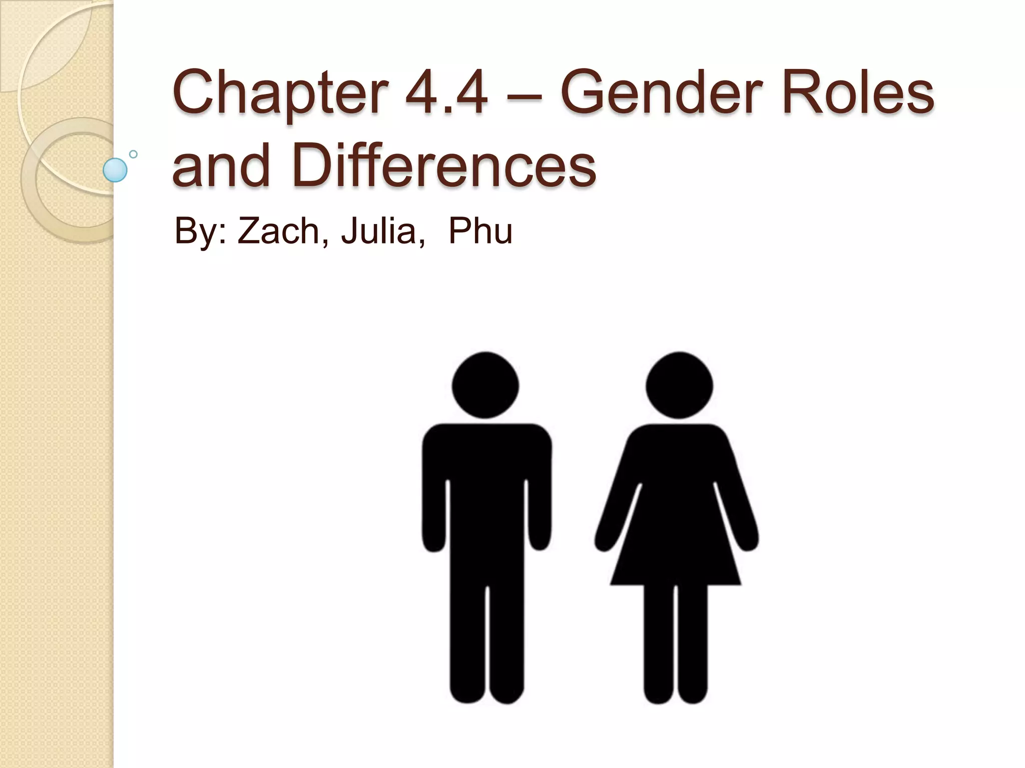 4.4 gender roles and differences | PPTX
