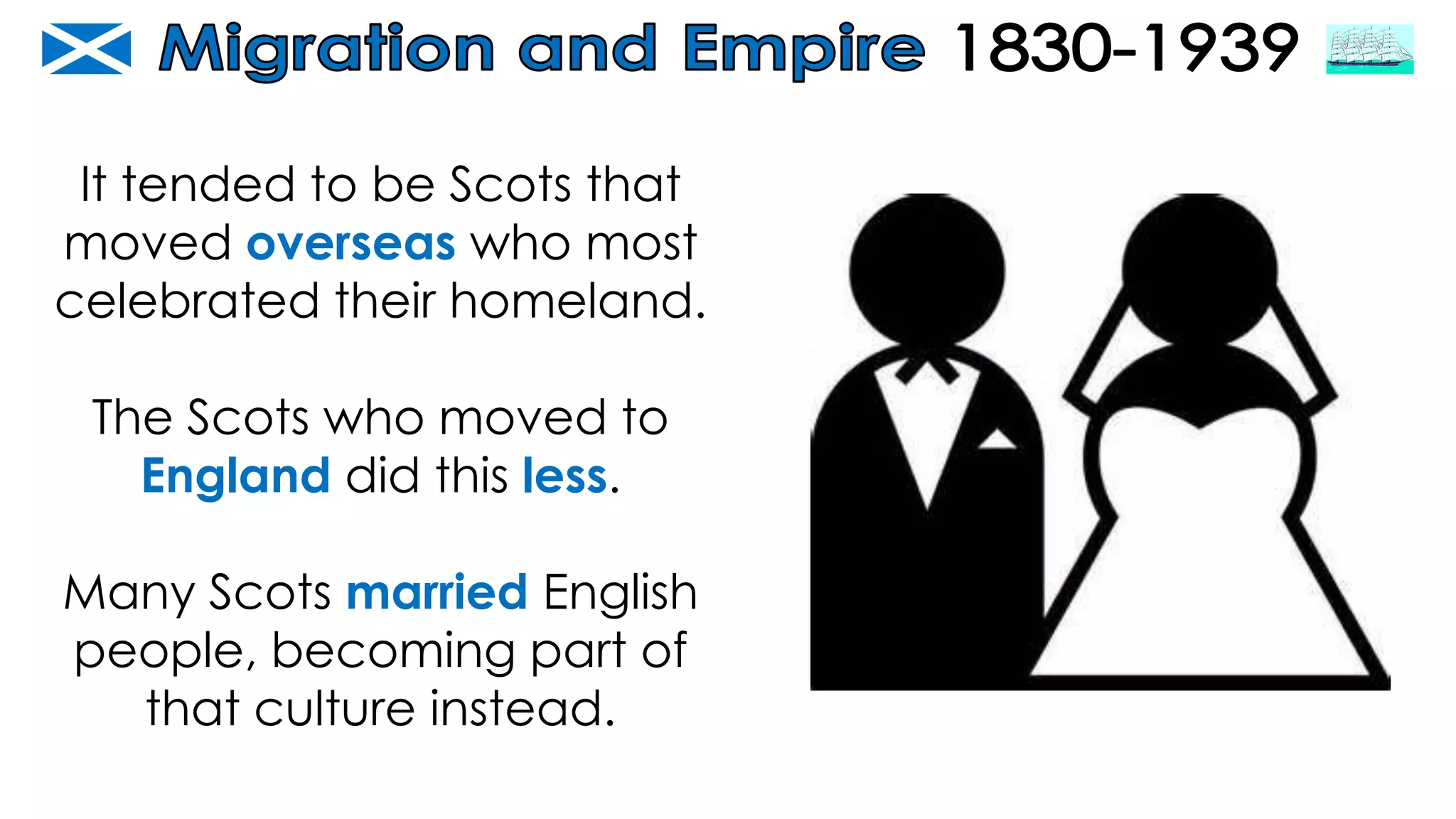 Migration and Empire - impact of scots abroad | PPTX