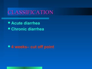 approach to a patient with Chronic diarrhoea | PPT