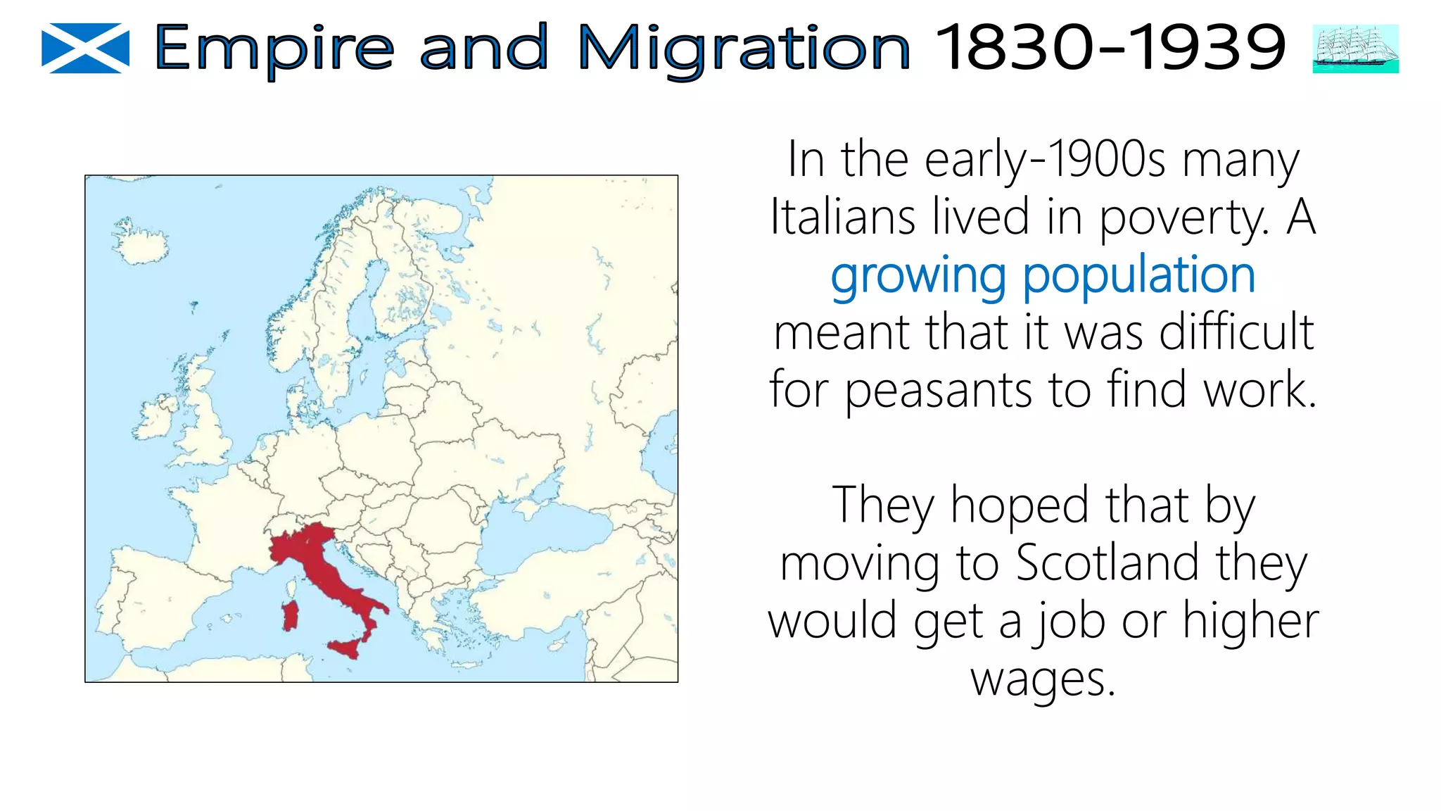 Migration and Empire - italian immigration to Scotland | PPTX