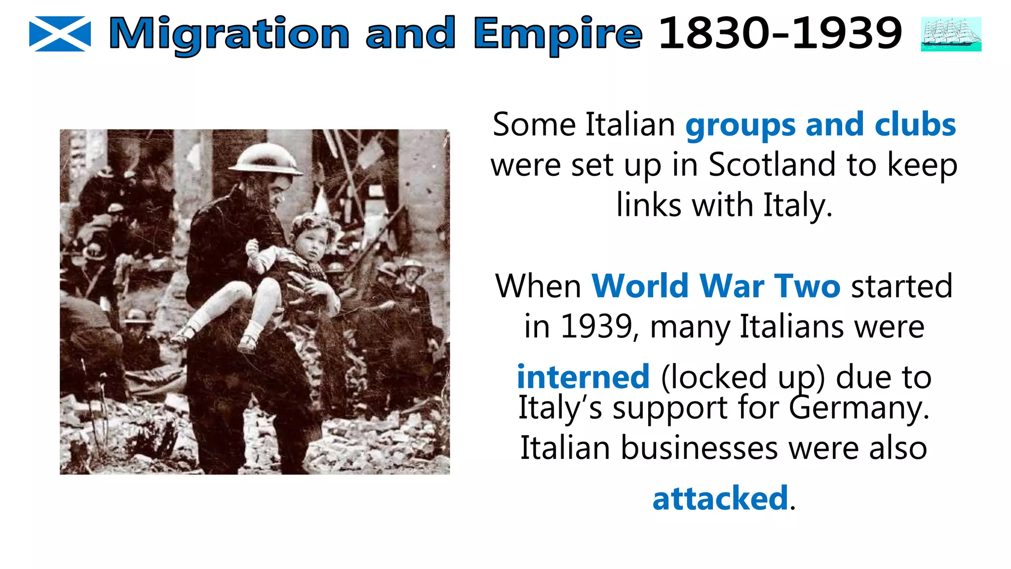 Migration and Empire - italian immigration to Scotland | PPTX
