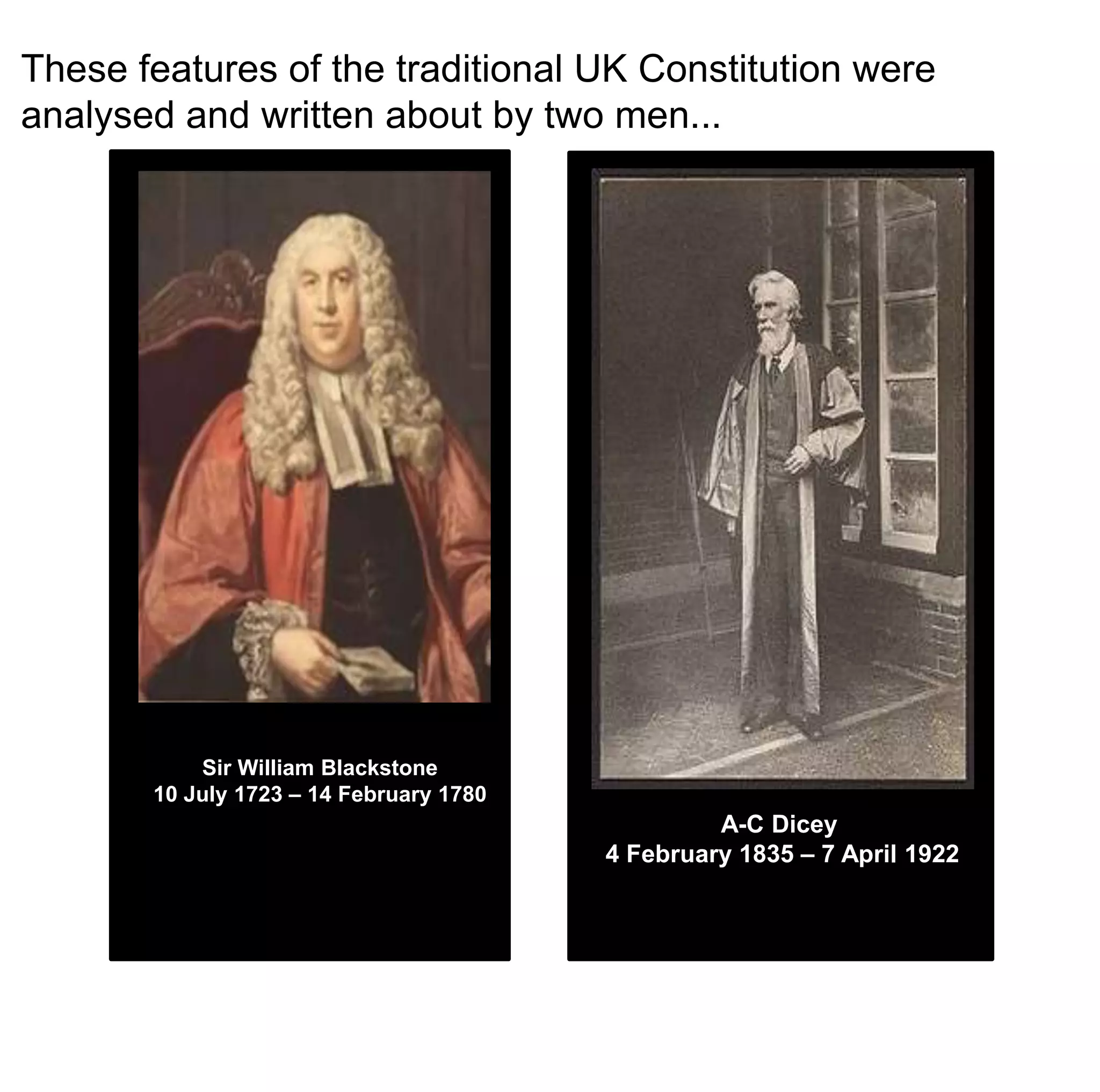 4. underlying principles of the uk constitution ppt | PPTX