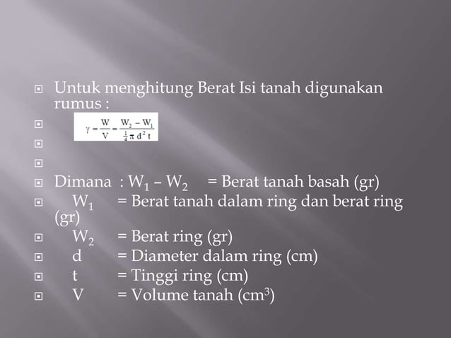 Laboratorium Uji Tanah - Pemeriksaan Kadar Air dan Berat Isi Tanah | PPTX