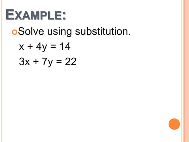 4.2 solving linear systems by substitution | PPT