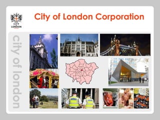 City of London Corporation case study | PPTX