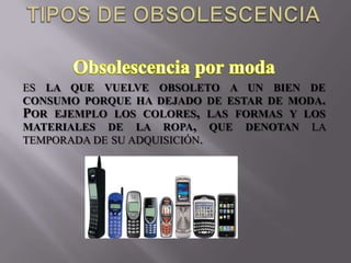 4.6 obsolescencia planificada y percibida | PPTX