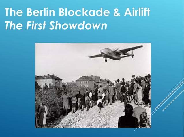 Berlin blockade and airlift | ODP
