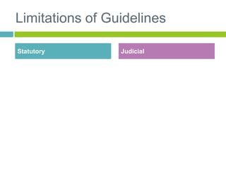 4.1 statutory & judicial guidelines | PPTX