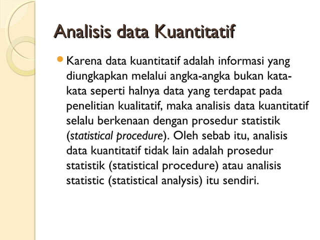 4. analisis kuantitatif dan kualitatif | PPT