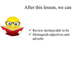 4. adjectives and adverbs | PPTX