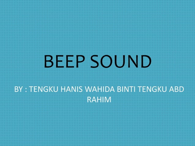 4.beep sound | PPT