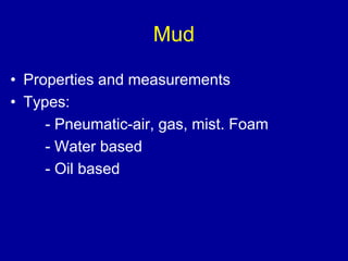 Drilling Fluids Mud | PPT