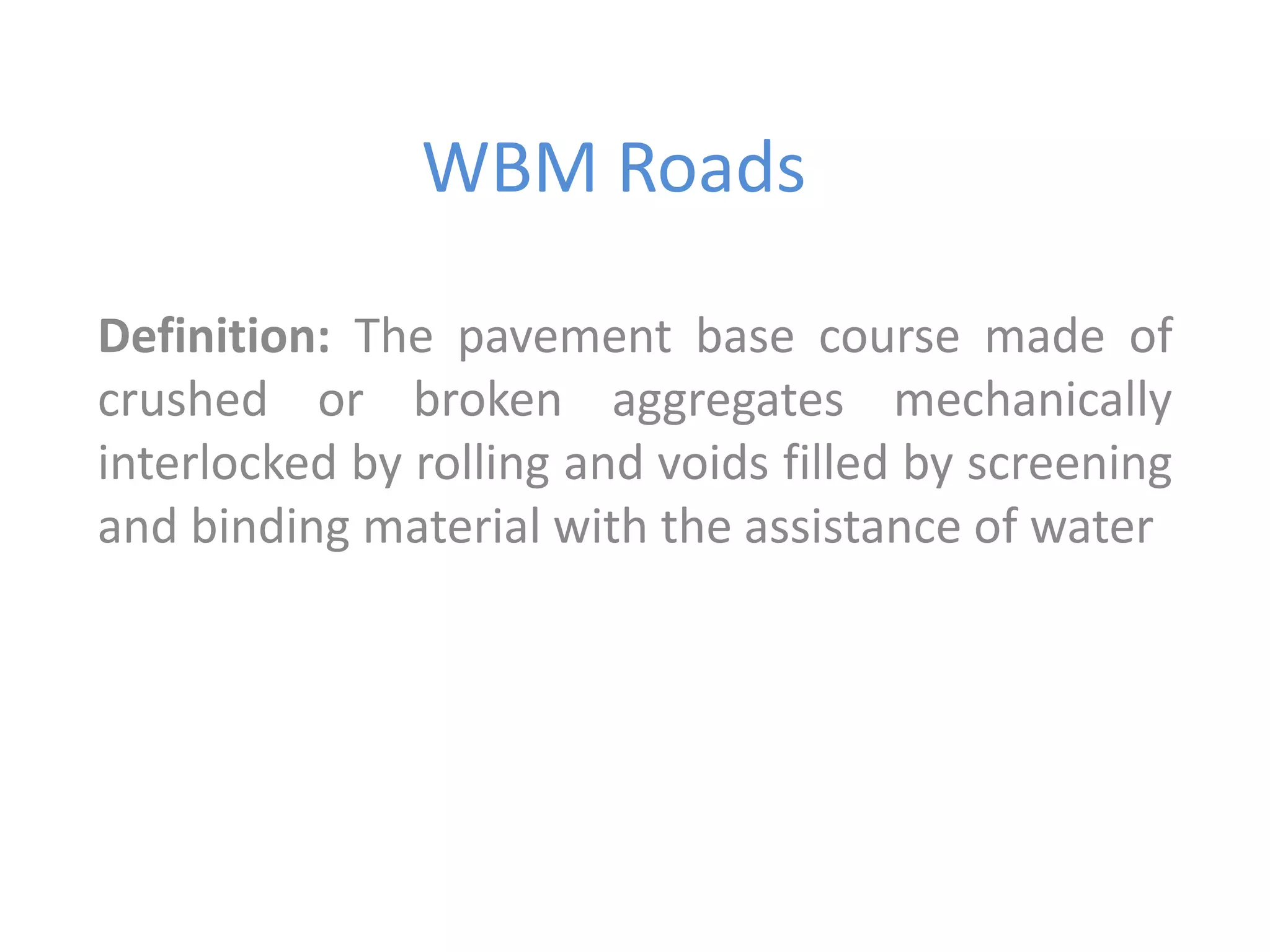 4. wbm roads 10 sep | PPTX