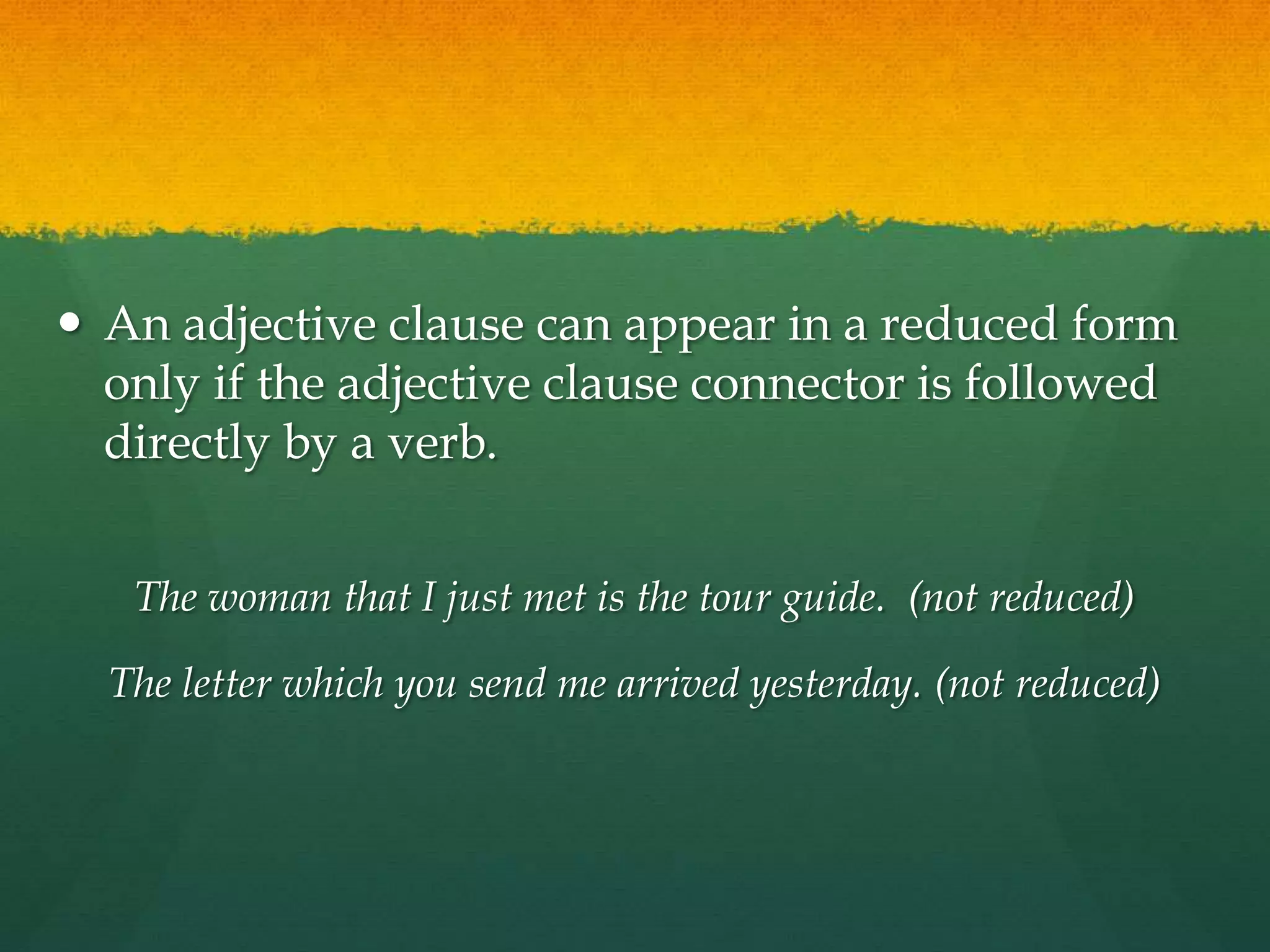 Sentences with reduced clauses | PPTX