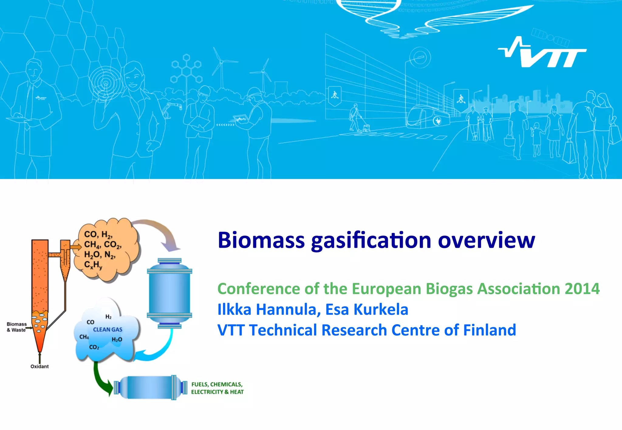 Biomass Gasification Overview - Ilkka Hannula | PPT