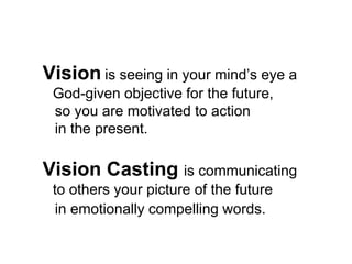 Vision Casting | PPTX