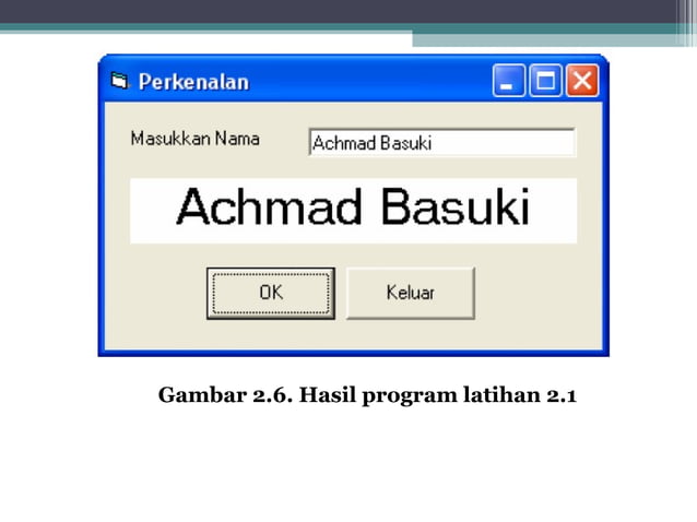 Event & Property VB - dasar visual basic bagian 4 | PPT