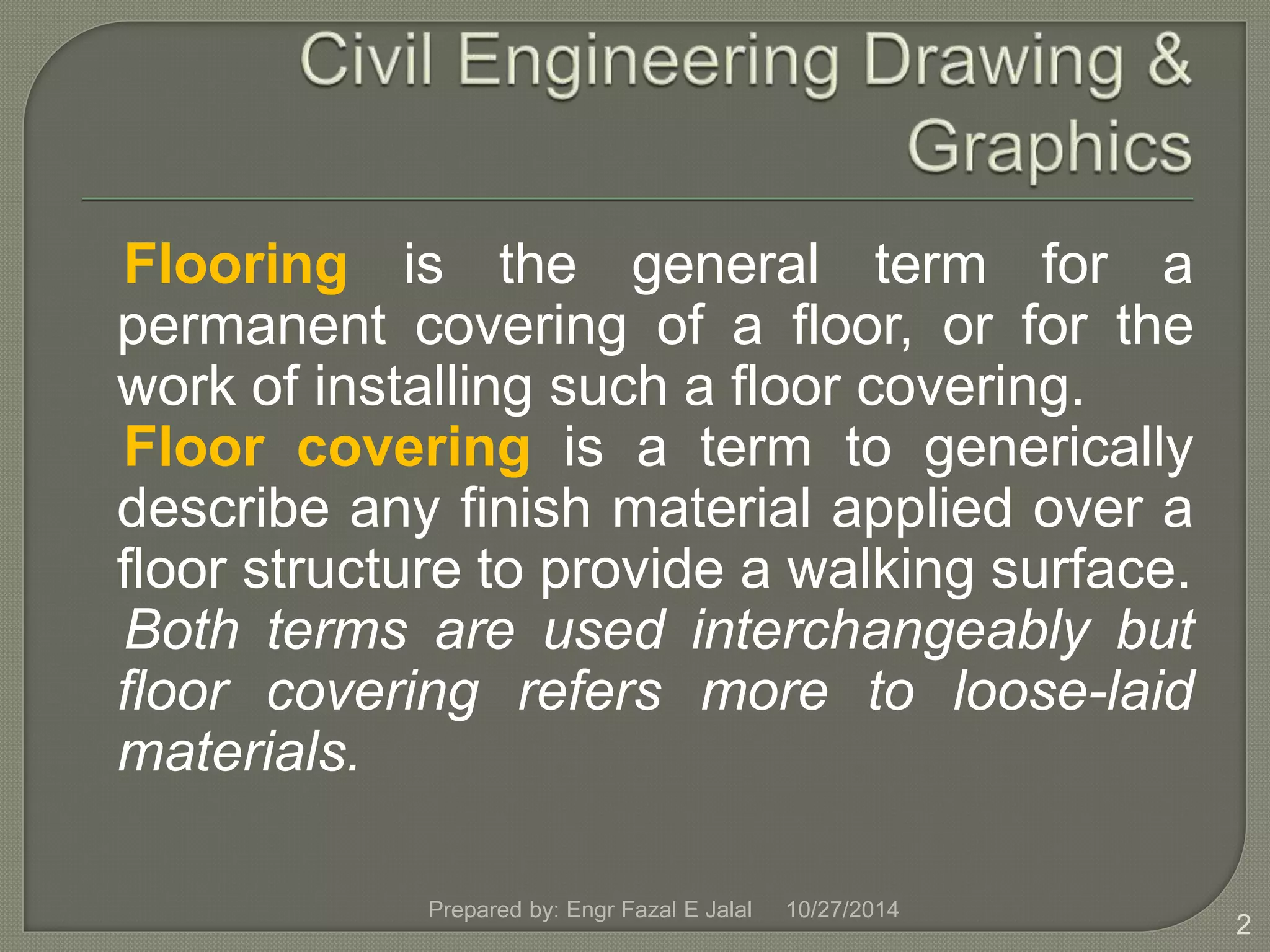Floors and flooring | PPTX