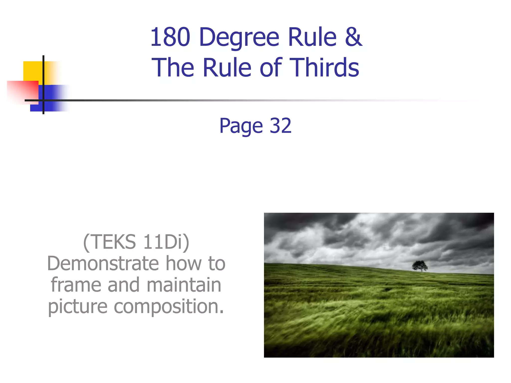 4. 180 and rule of thirds | PPTX