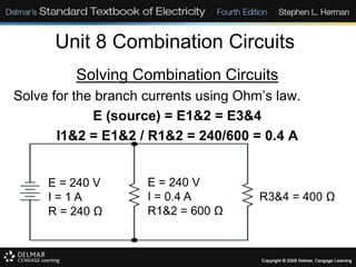 Solve Combination Circuits