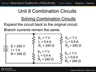 Solve Combination Circuits