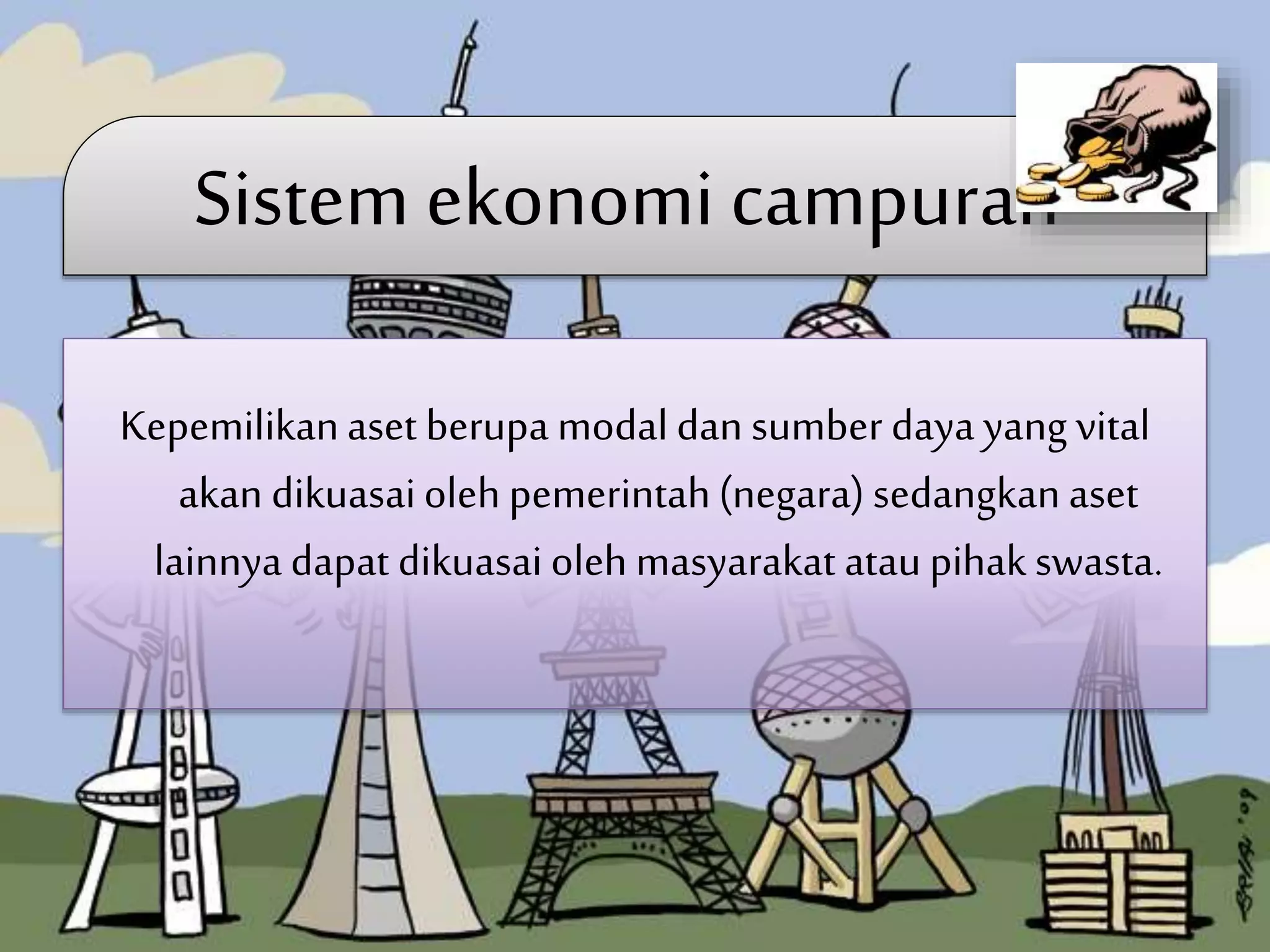 4. pengertian tiap tiap sistem ekonomi | PPTX