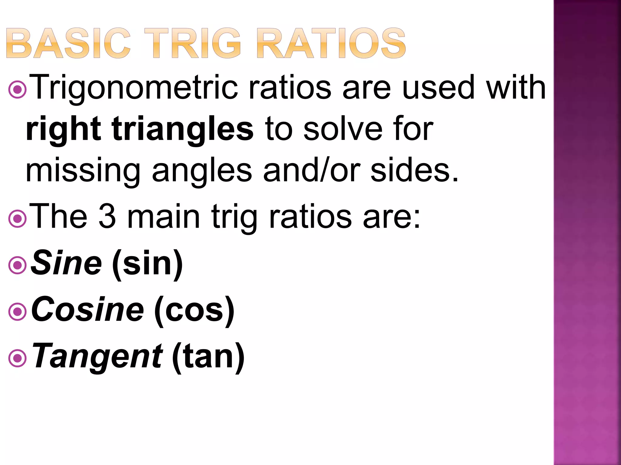 4.1 trig ratios | PPTX
