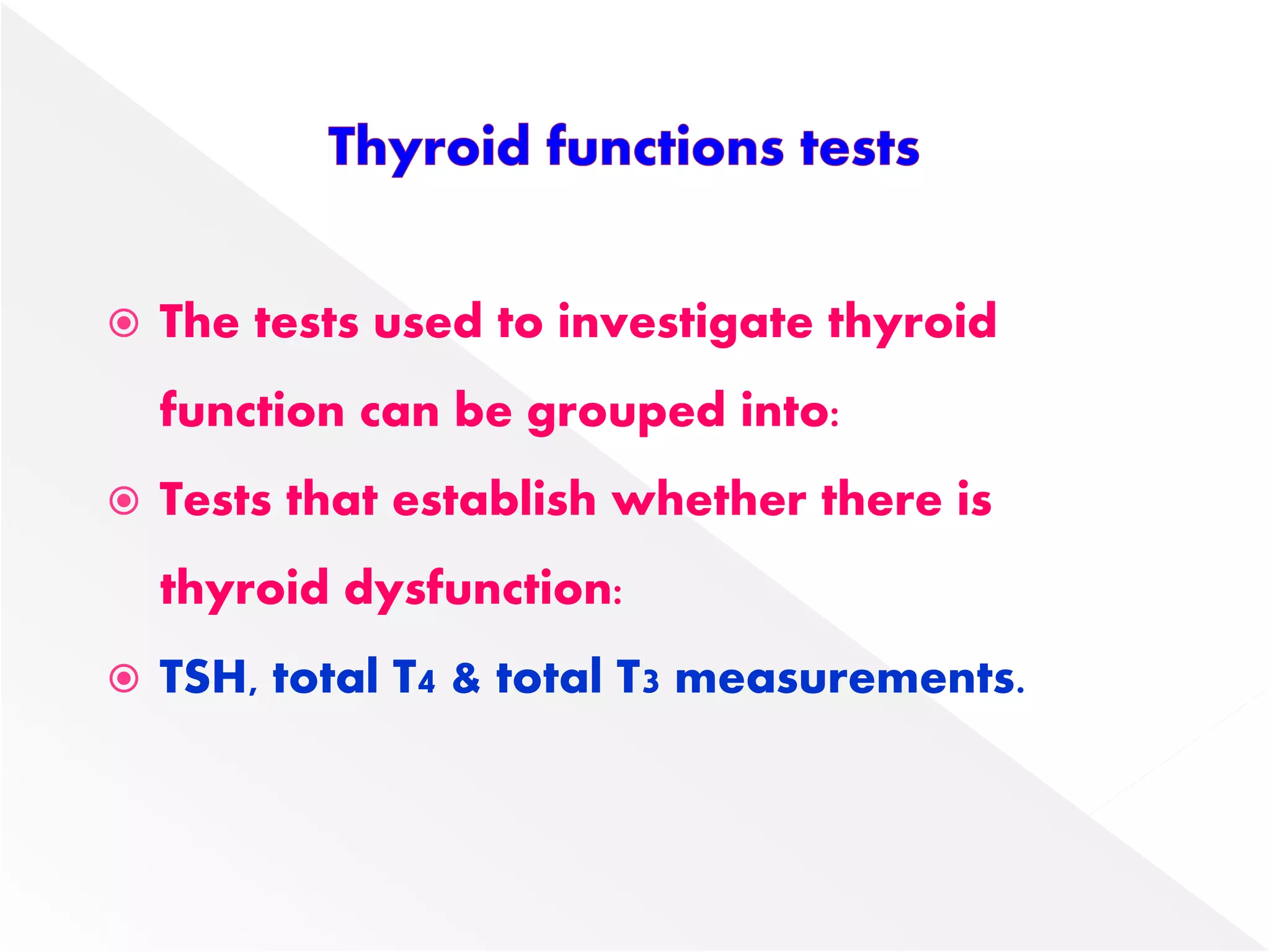 Thyroid Function Tests Tft Ppt
