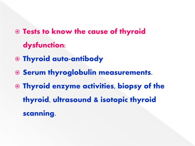 THYROID FUNCTION TESTS (TFT) | PPT