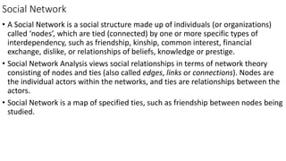 4. social network analysis | PPTX