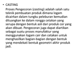 4. proses manufacturing | PDF