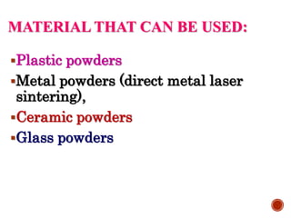 4.selective laser sintering (by Hari Prasad) | PPT