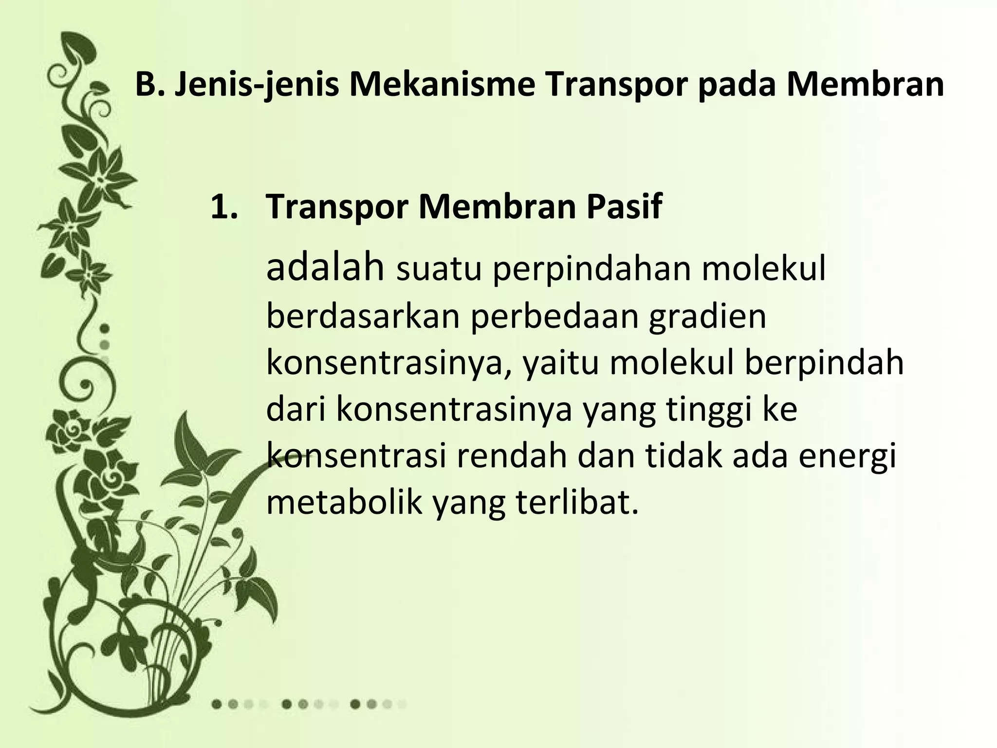 Sistem Transport Melalui Membran Sel | PPT