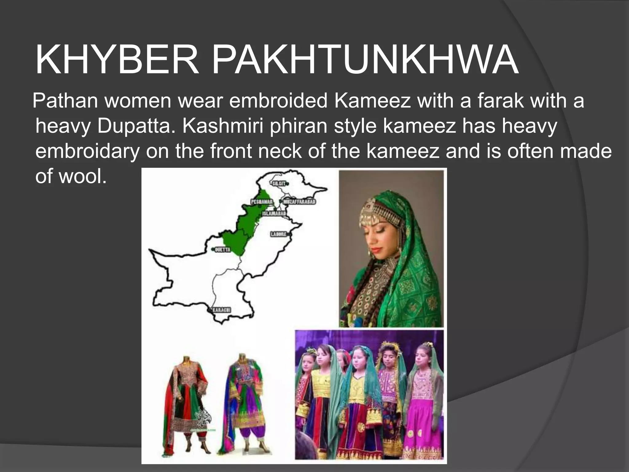 Traditional Clothing from the Provinces of Pakistan | PPTX