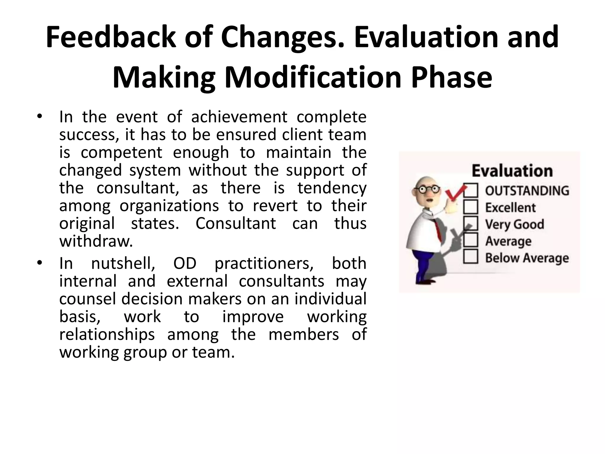Evaluation and making modification phase - OD process | PPT