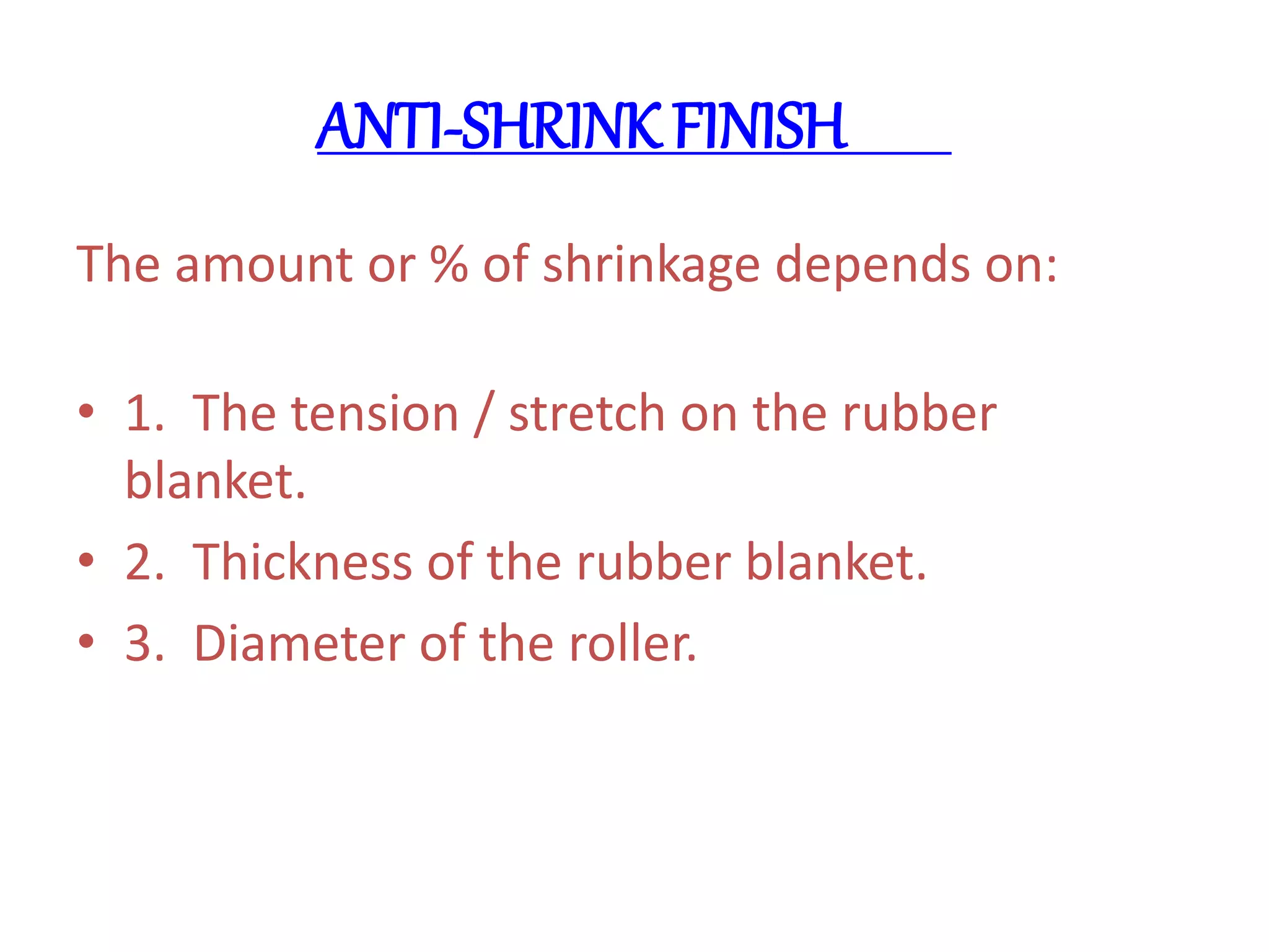 Anti shrink finish | PPTX
