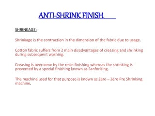 Anti shrink finish | PPTX