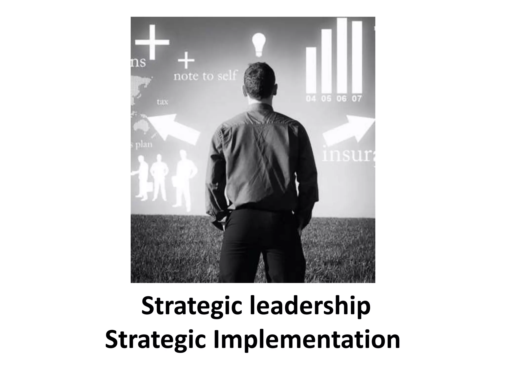 Strategic leadership - strategic implementation | PPTX