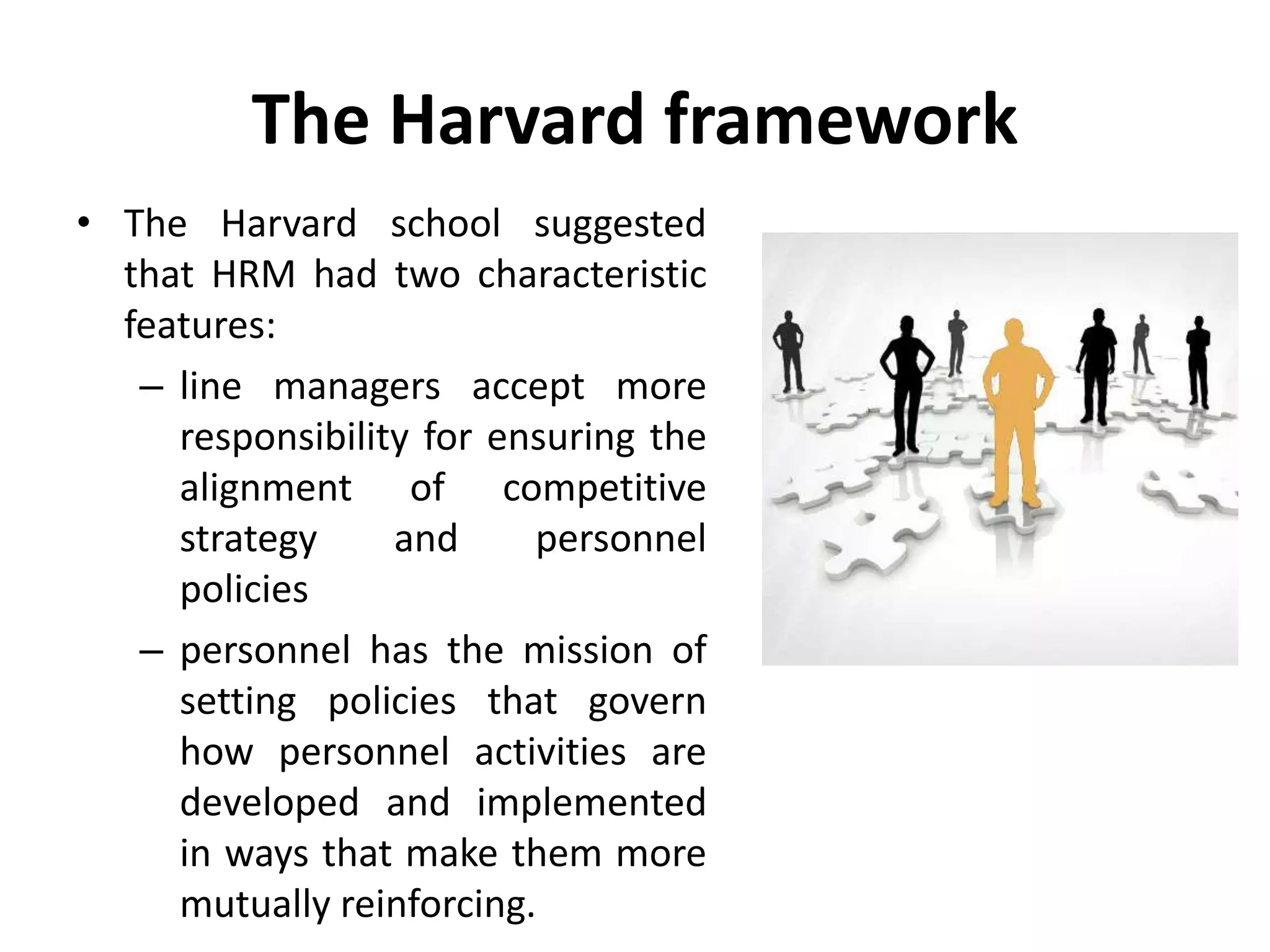 The harvard framework - human resource management - Manu Melwin Joy | PPTX