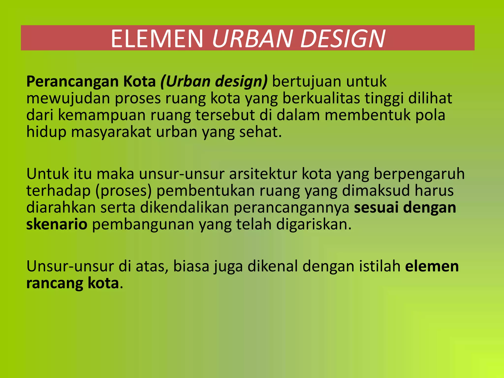 4. elemen urban design | PPTX