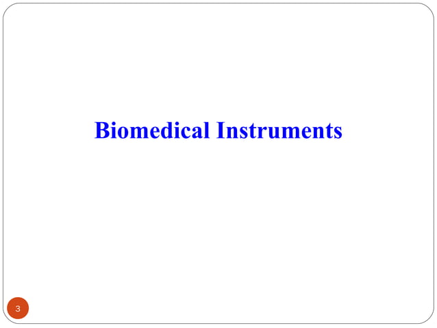 Biomedical instrumentation | PPT | Science