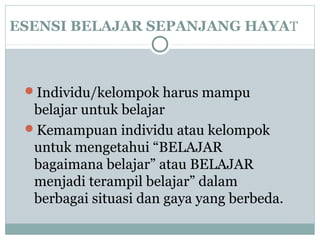 PENDIDIKAN SEPANJANG HAYAT | PPT