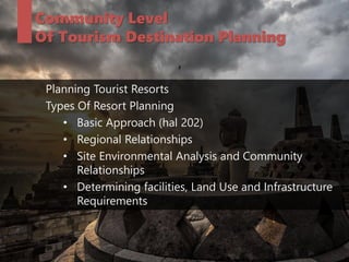 Tourism Destination Physical Planning | PPT