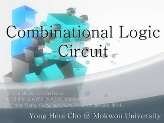 Combinational Logic Circuit | PPTX