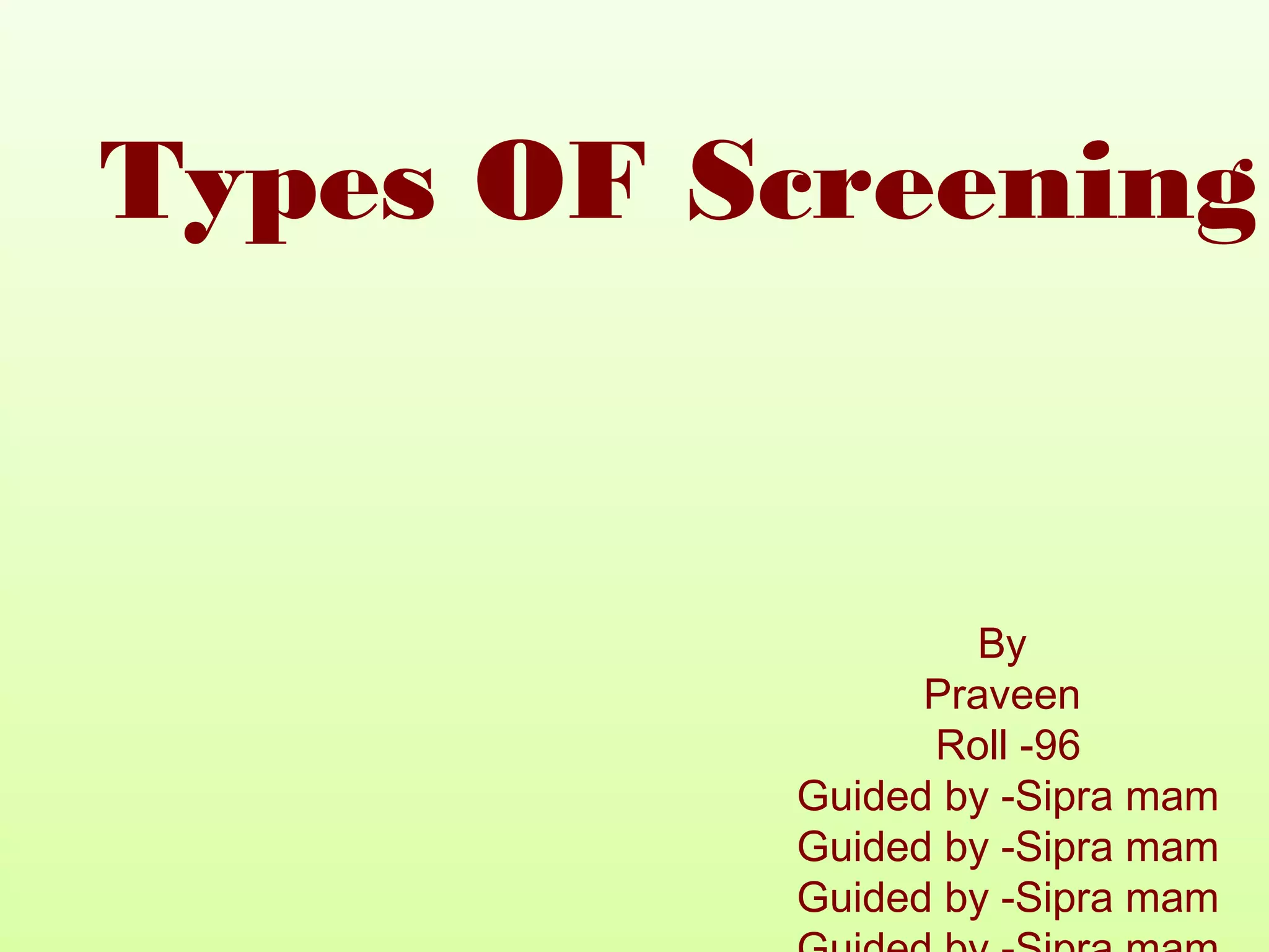 Types of Screening | PPT